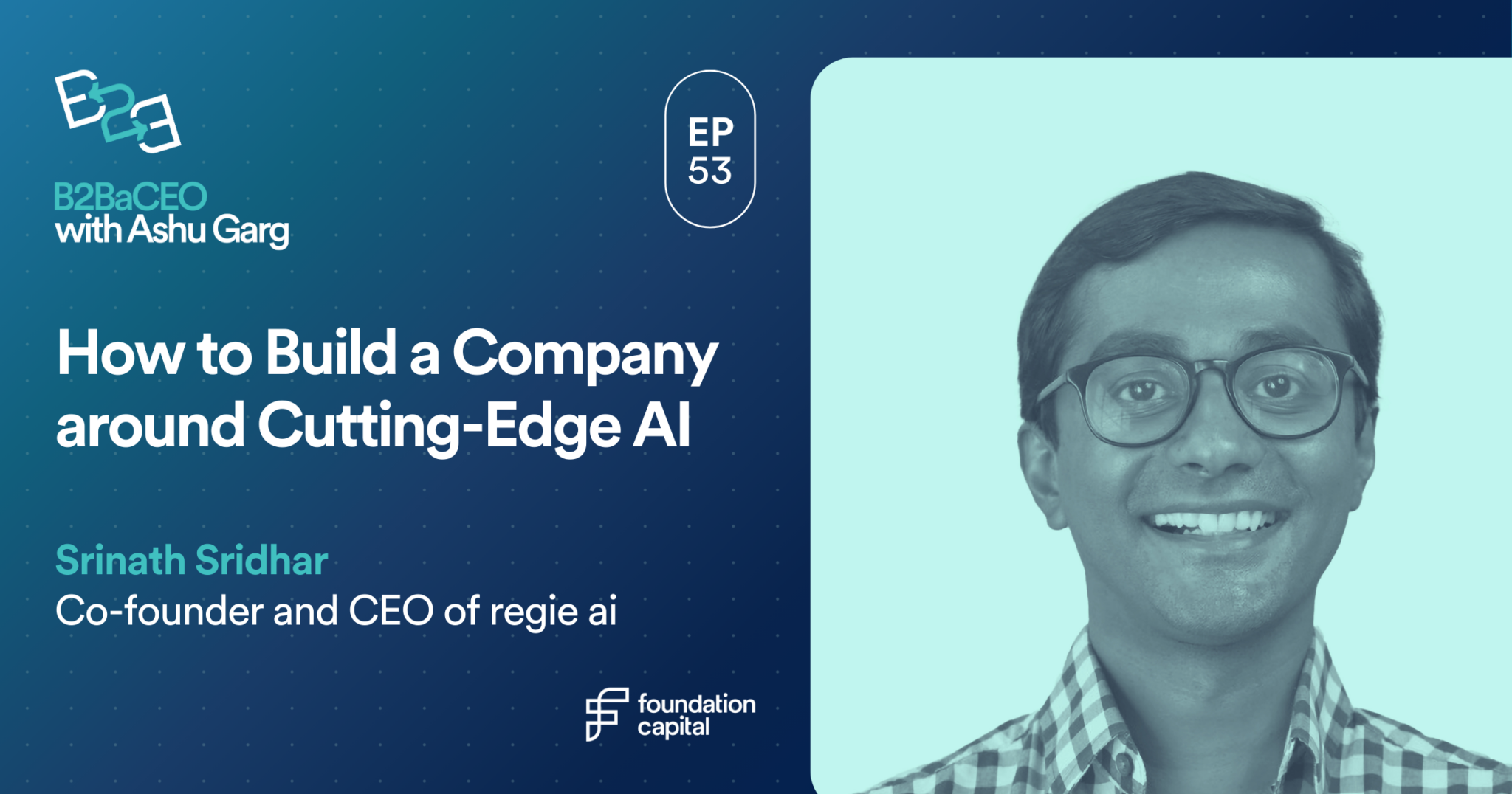 Ashu Garg - Foundation Capital