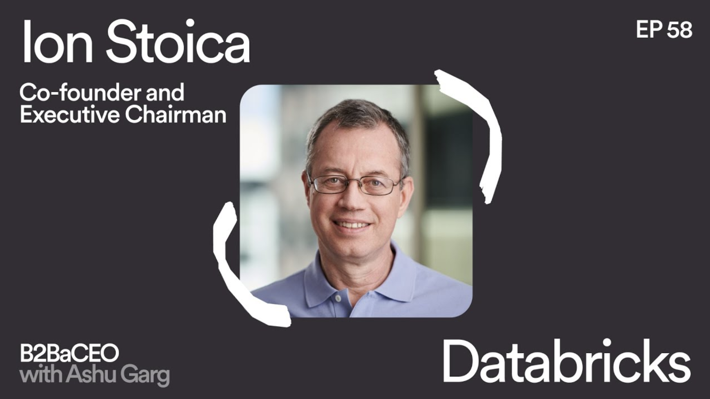 Ion Stoica, co-founder and executive chairman of Databricks, on how to ...